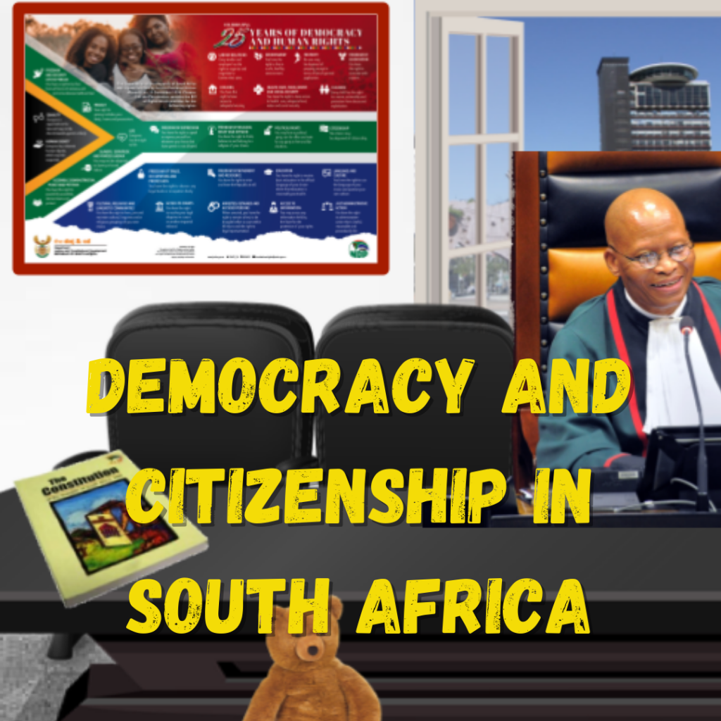 Grade 6: History: Term 3: Democracy and Citizenship in South Africa ...